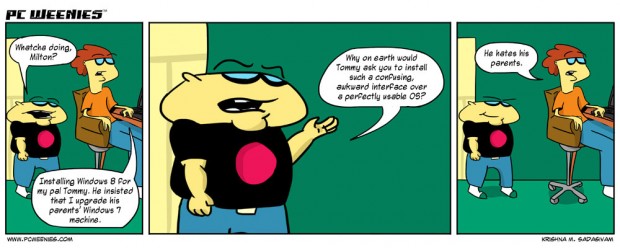 The perfect revenge: installing Windows 8 on someone’s PC [Comic] | dotTech